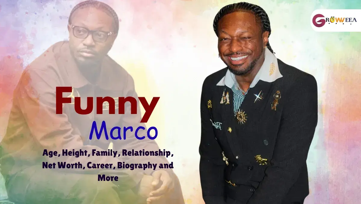 Funny Marco Age, Height, Family, Relationship, Net Worth, Career ...